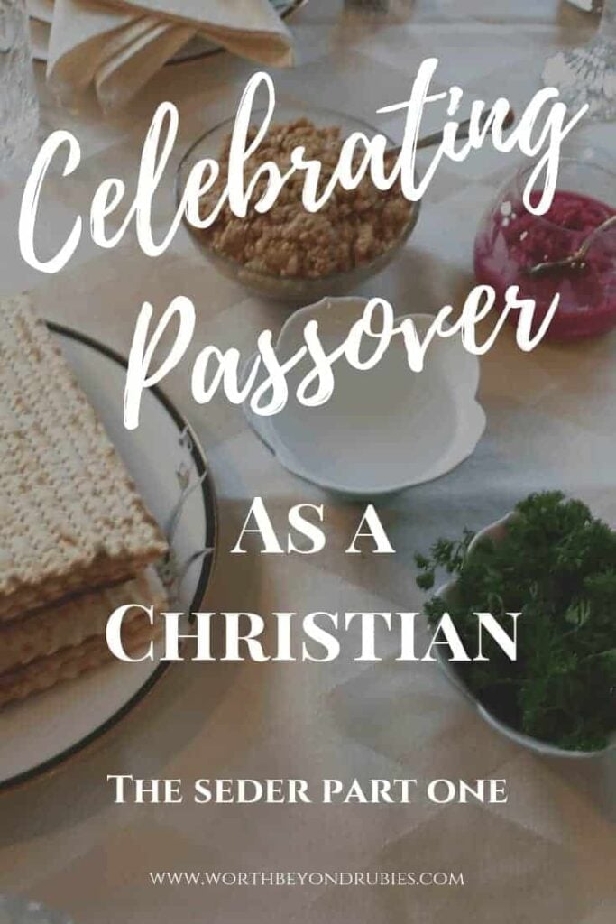 Messianic Passover Seder - Learning The Elements Of The Seder For Believers