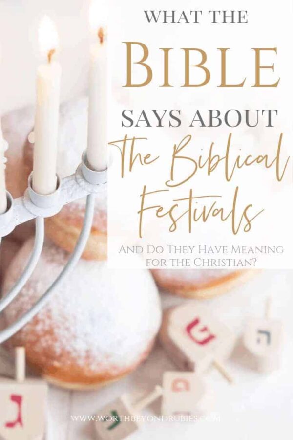 Biblical Festivals - 3 Reasons God Gave Them To His People