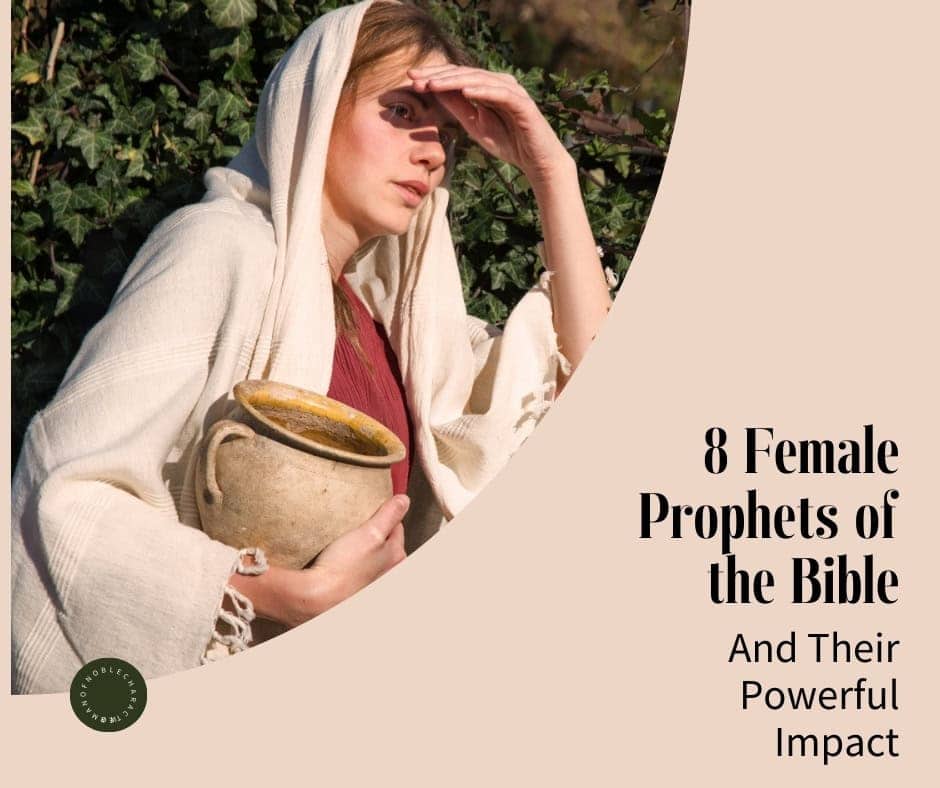 Female Prophets In The Bible: Powerful Women Of Divine Purpose