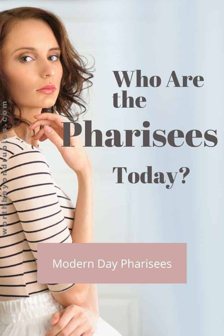 Discover The Modern Day Pharisees