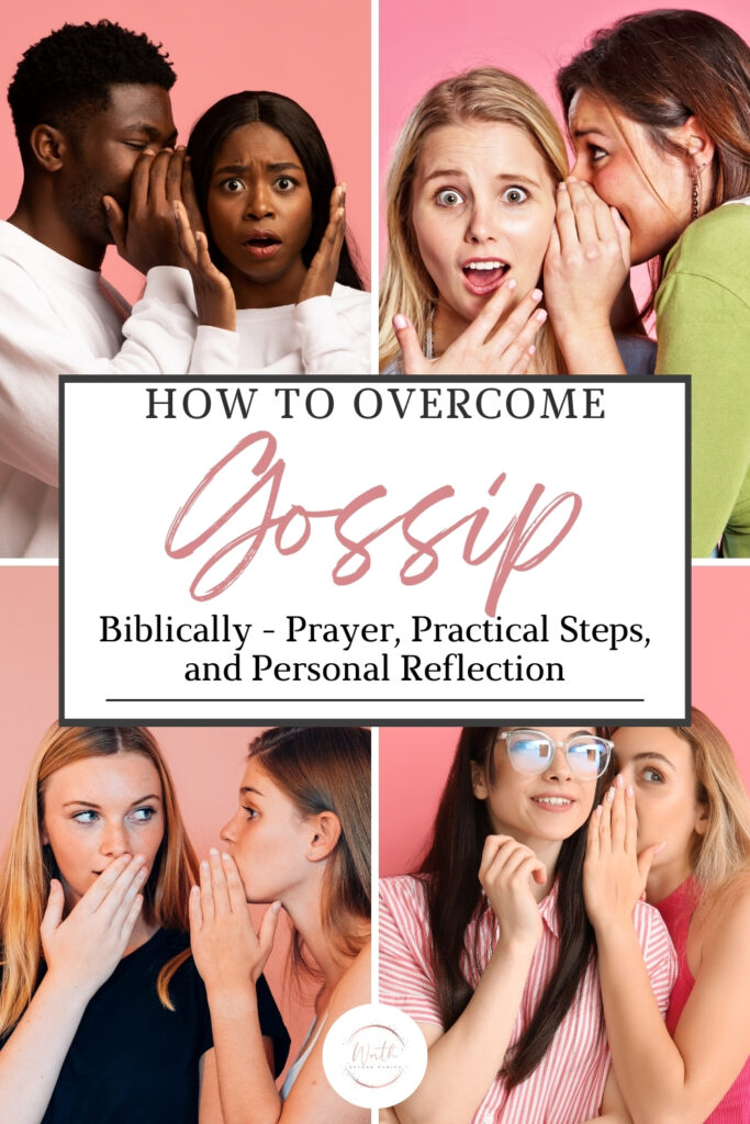 A Comprehensive Guide On How To Overcome Gossip Biblically: Prayer ...
