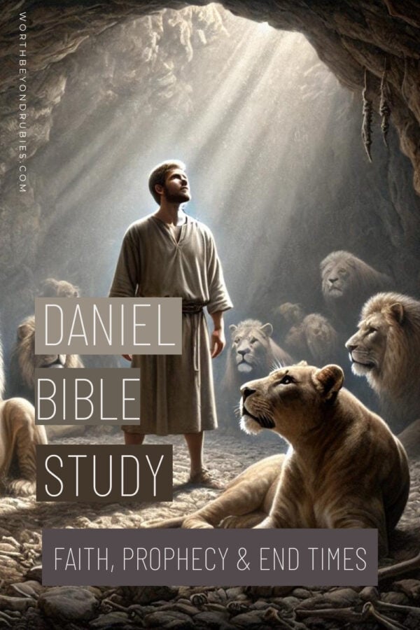 In-Depth Bible Study On The Book Of Daniel: Faith, Prophecy, And God's ...