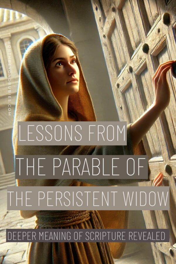 Lessons From The Parable Of The Persistent Widow: Faith, Justice, And ...