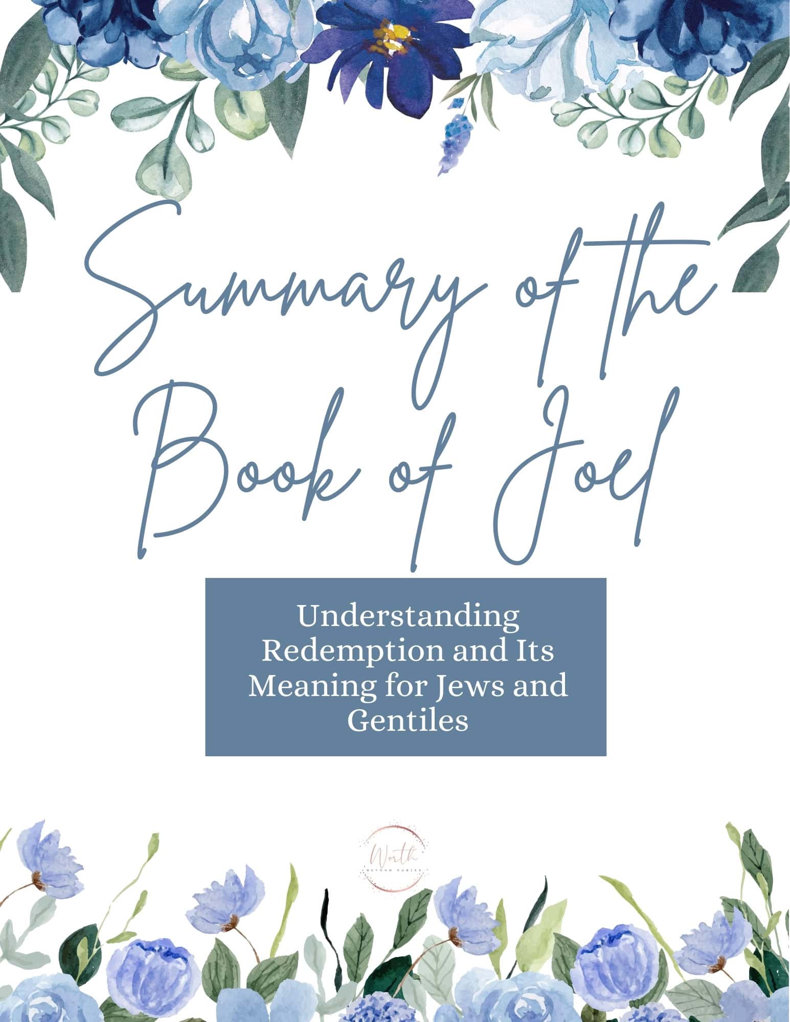 Comprehensive Summary Of The Book Of Joel: Themes, Prophecy, And ...