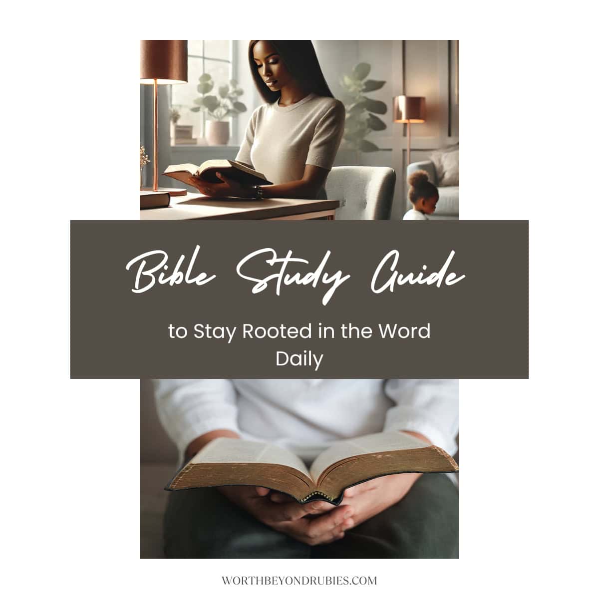 Rooted In The Word: Building A Bible Study Routine You’ll Actually Stick To