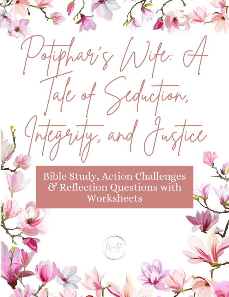 Lessons Learned From Potiphar's Wife: A Tale Of Seduction, Integrity ...