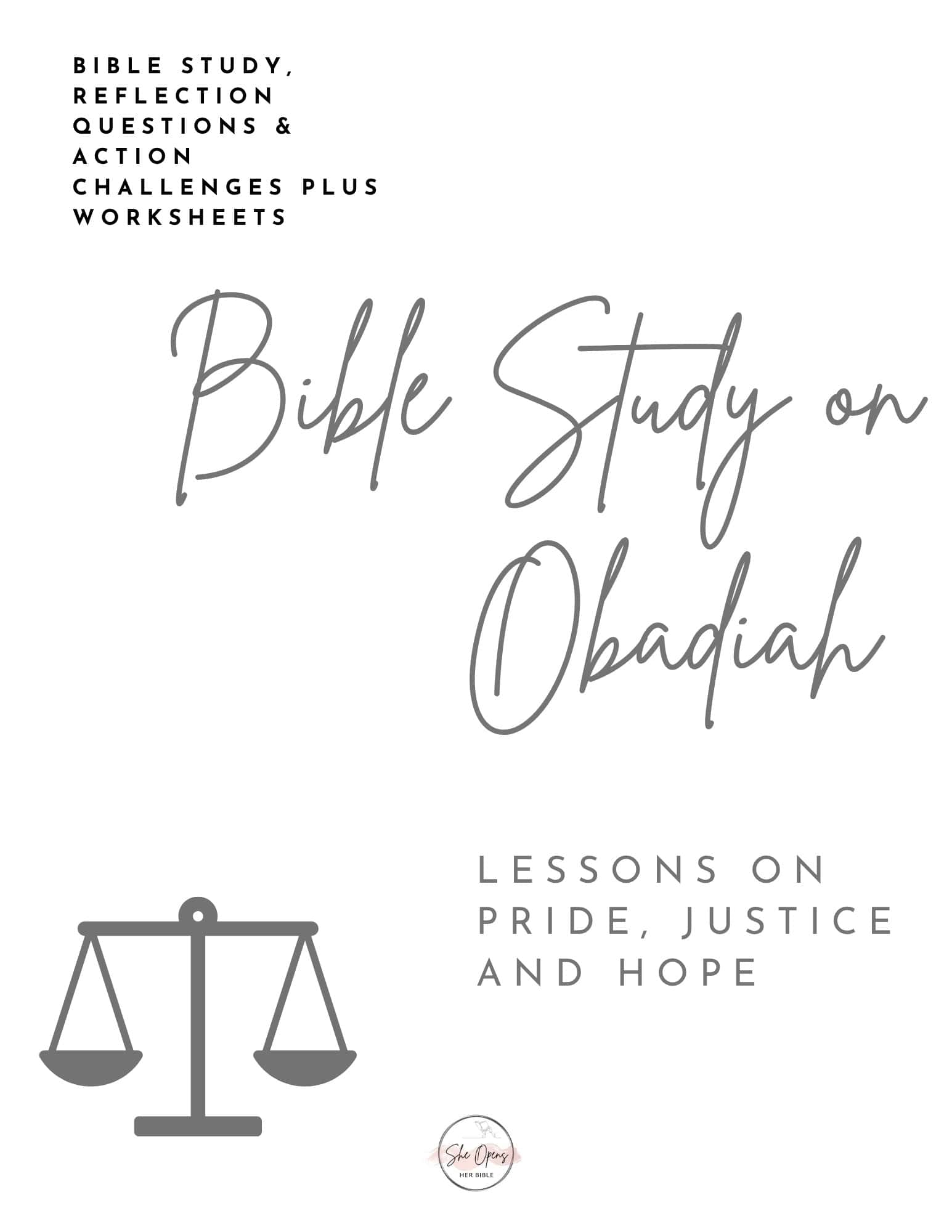 Bible Study On Obadiah: Lessons On Pride, Justice And Hope